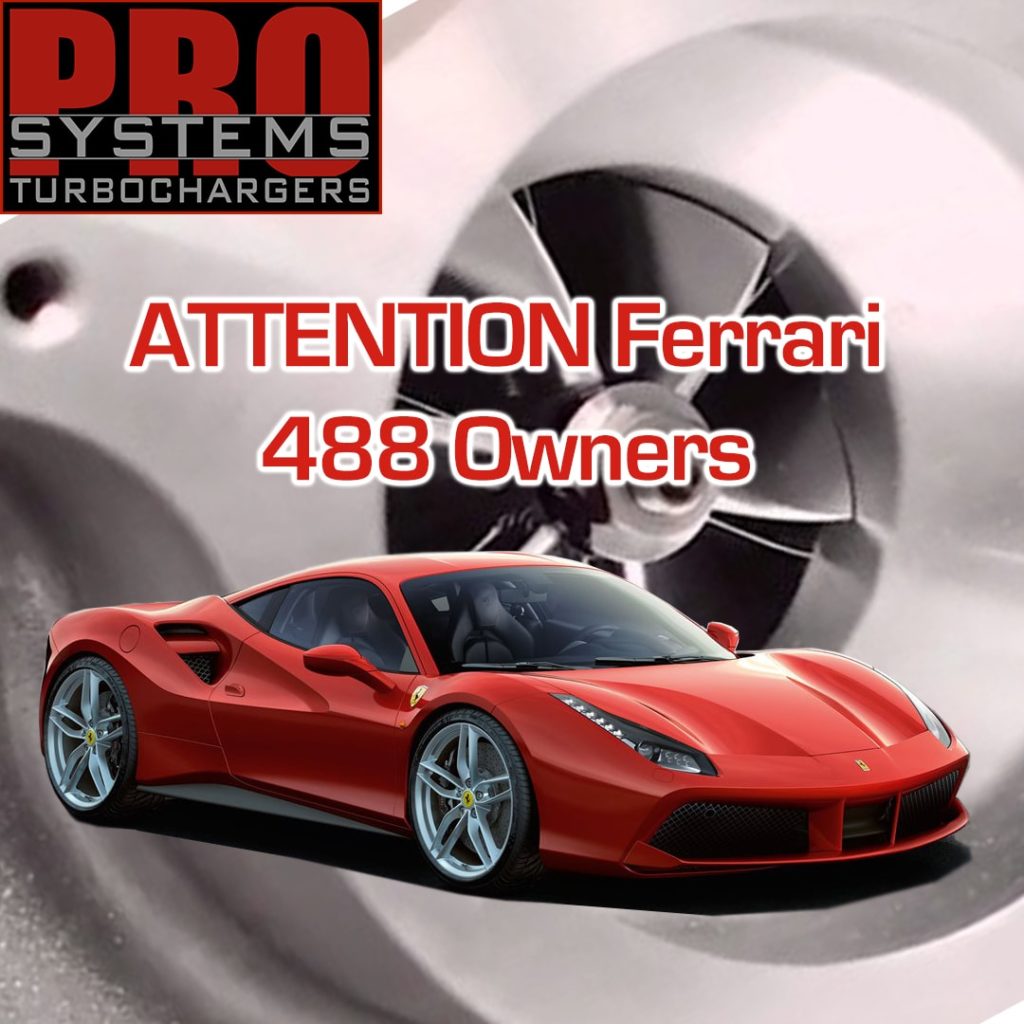 Ferrari 488 GTB Turbocharger - Pro Systems Turbochargers